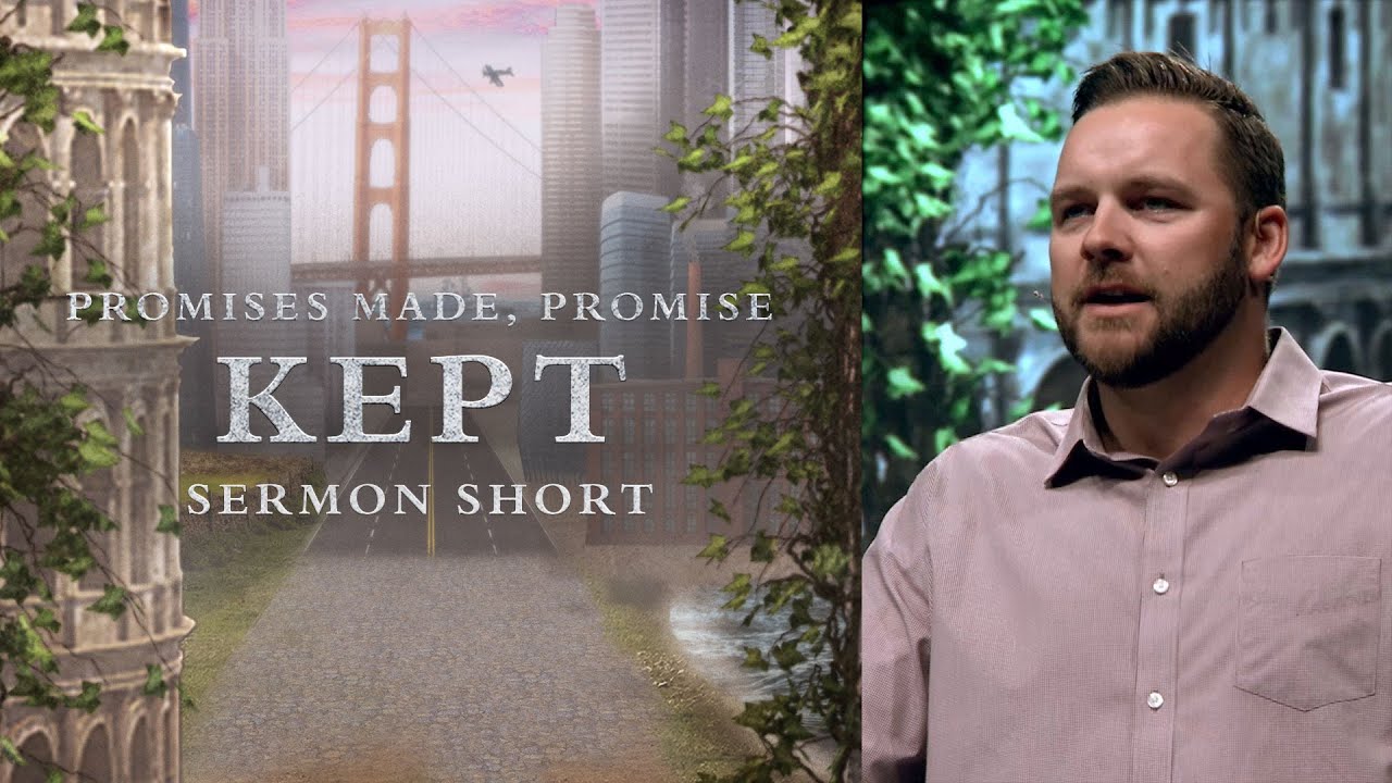 Promise Made, Promise Kept - Sermon Short - YouTube