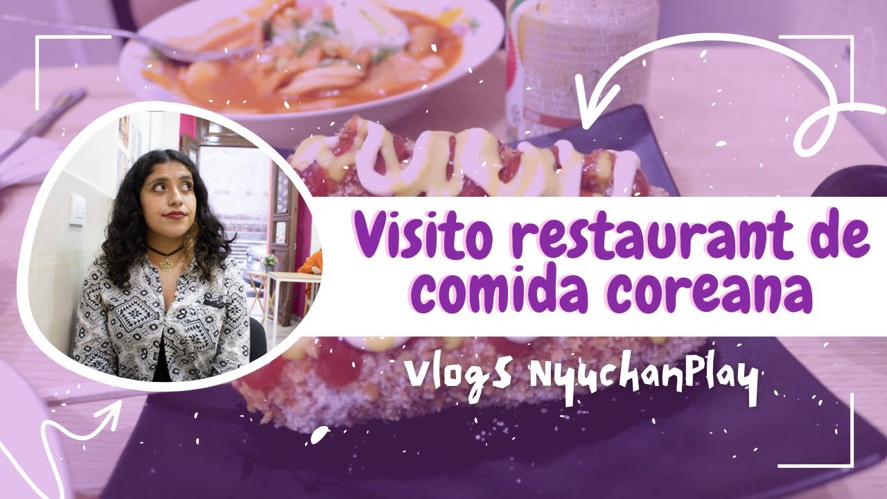 Comida callejera coreana en 🇲🇽 // vlogs NyuchanPlay 🐼 💜 - YouTube