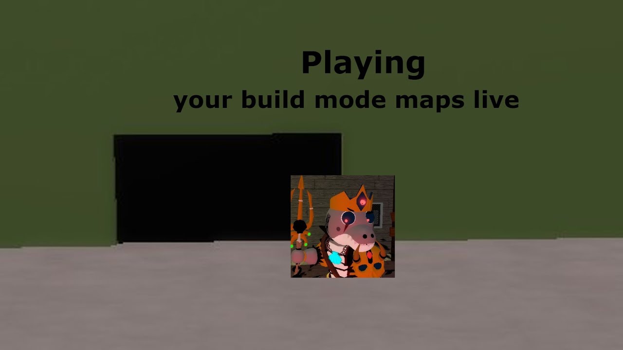 PLAYING YOUR PIGGY BUILD MODE MAPS LIVE - YouTube