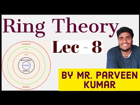 Modern Algebra|| Ring Theory || Lecture - 8 || Ideals in a Ring || By ...