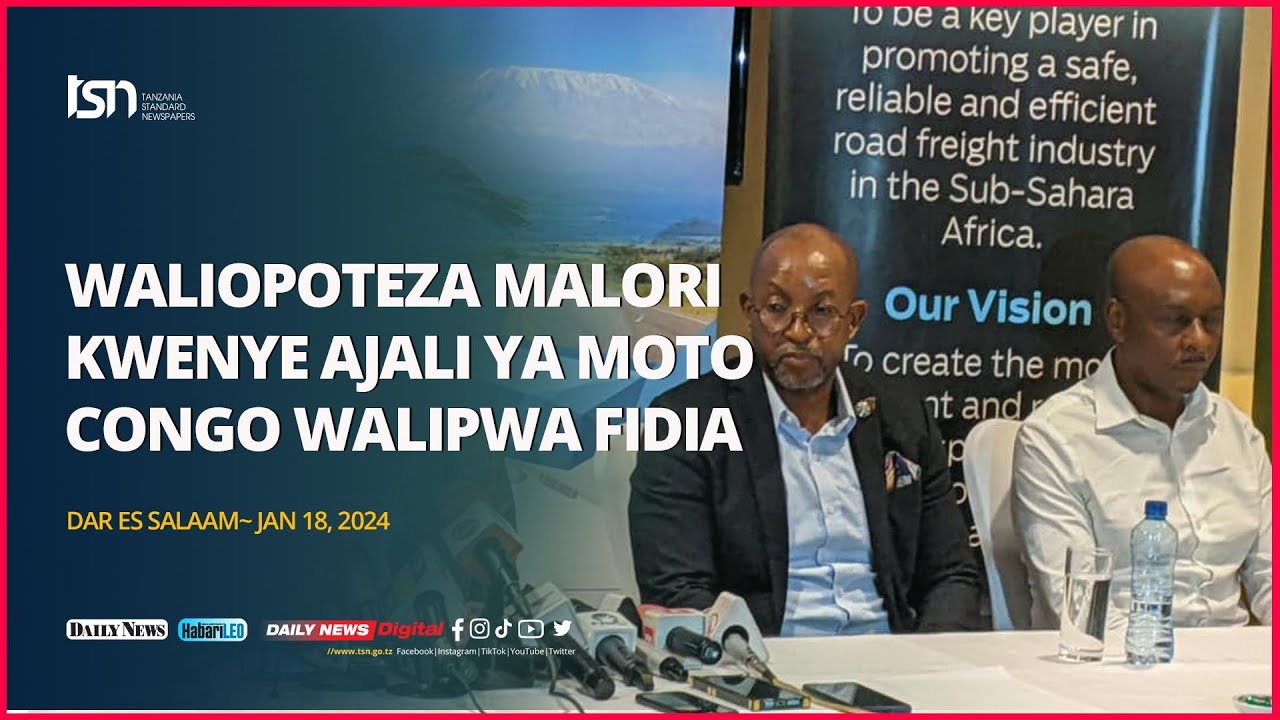 TATOA KUWALIPA WALIOPOTA AJALI YA MOTO CONGO - YouTube