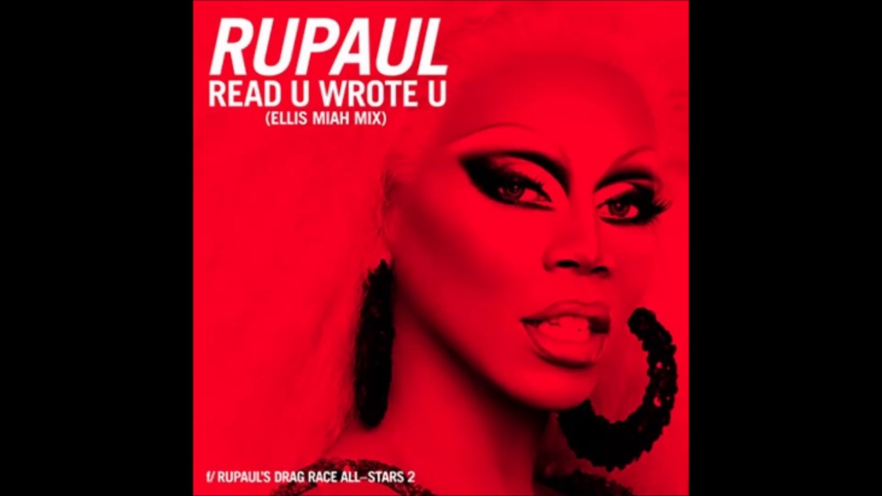 RuPaul - Read U Wrote U Official instrumental with hook HQ - YouTube
