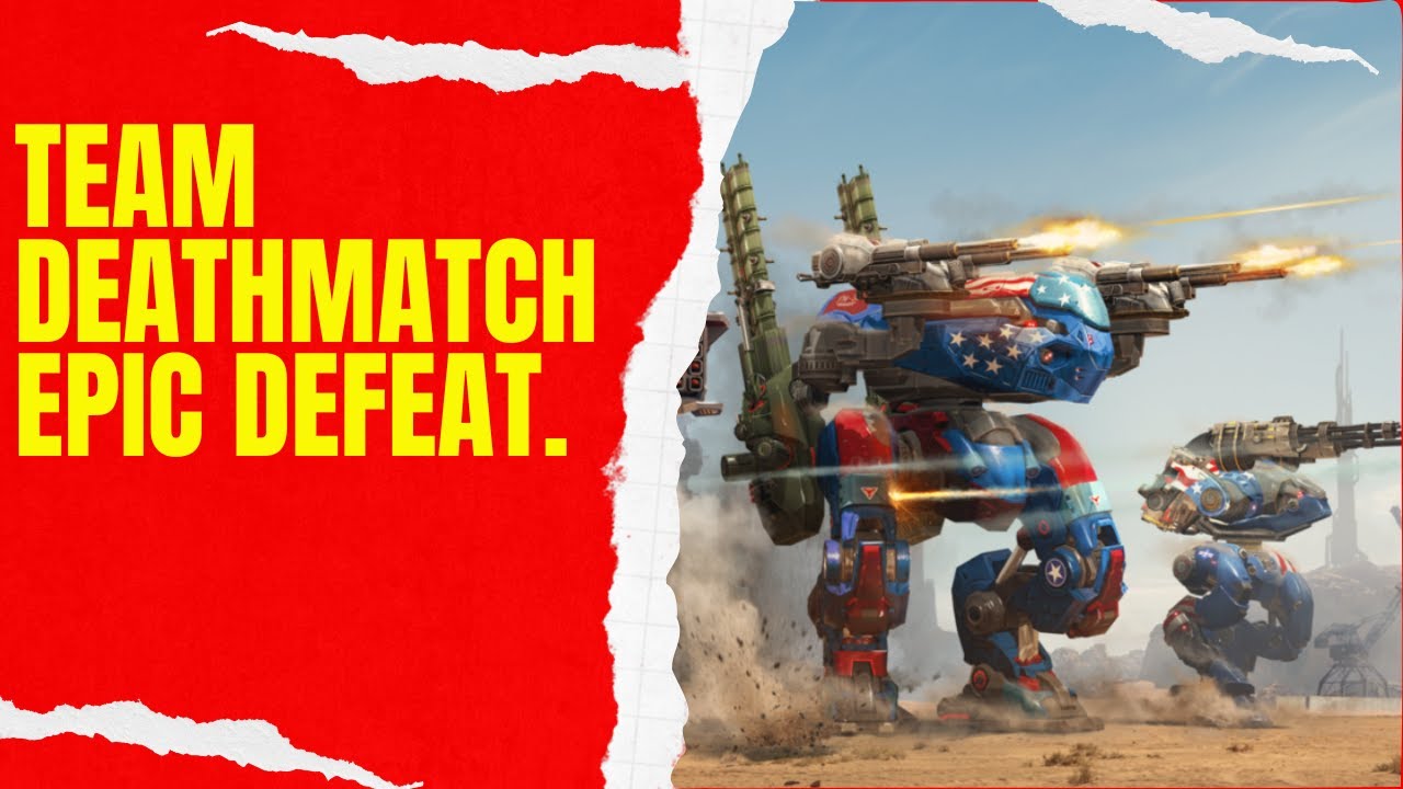 War Robots Gameplay : Never Play Like This In A Team Deathmatch If You ...