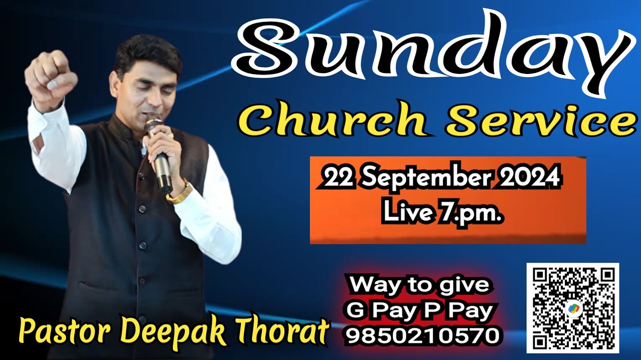 Live Sunday Church Service 7. pm.|| Pastor Deepak Thorat is live - YouTube