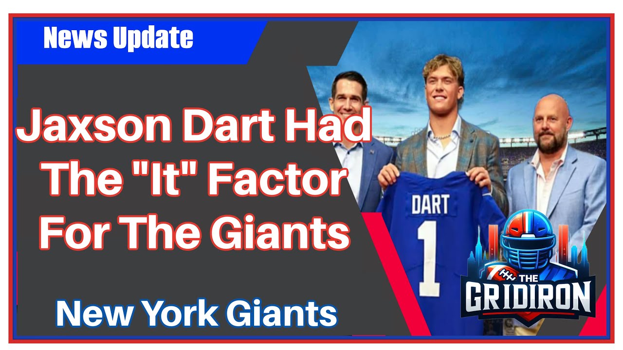 The Gridiron- New York Giants Jaxson Dart Had The "It" Factor For The Giants. - YouTube