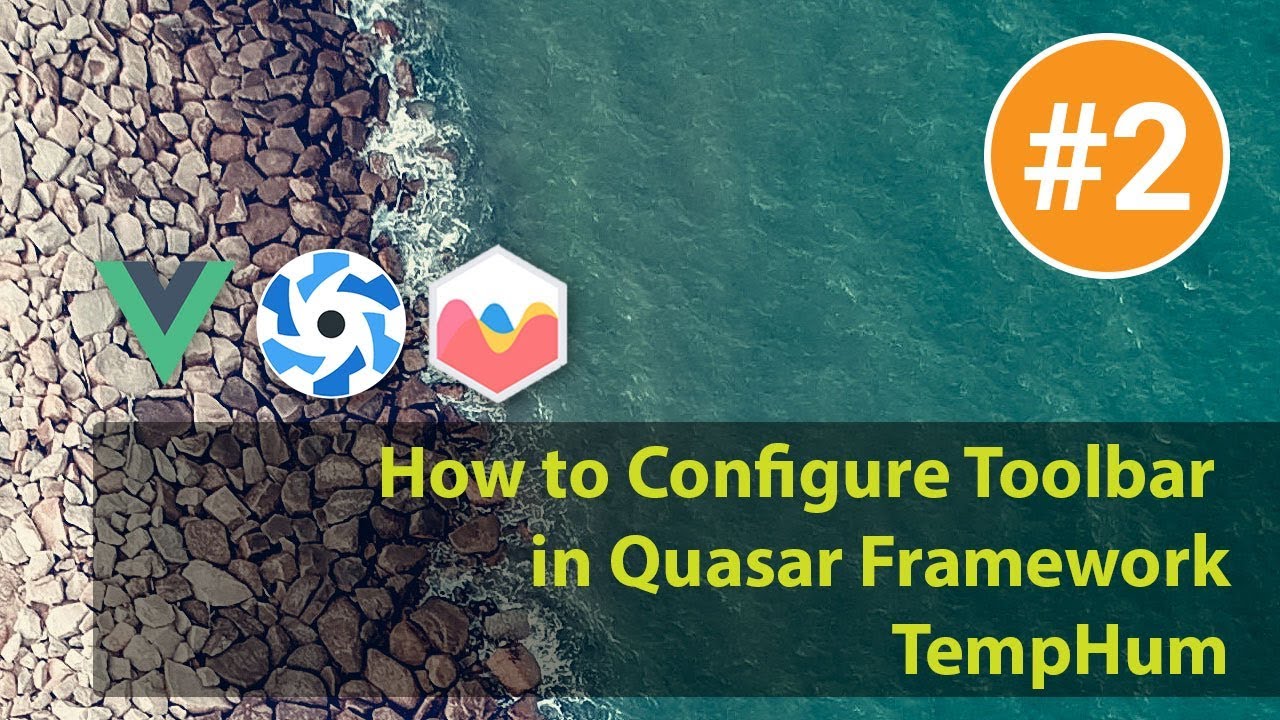 How To Configure Toolbar in Quasar Framework - TempHum App - YouTube