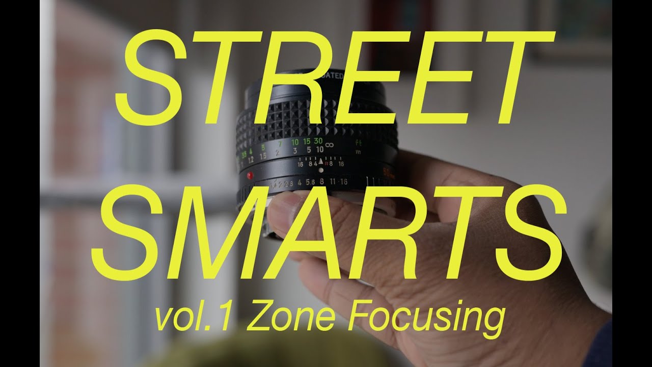 Zone Focusing 101 - Street Smarts vol. 1 - YouTube