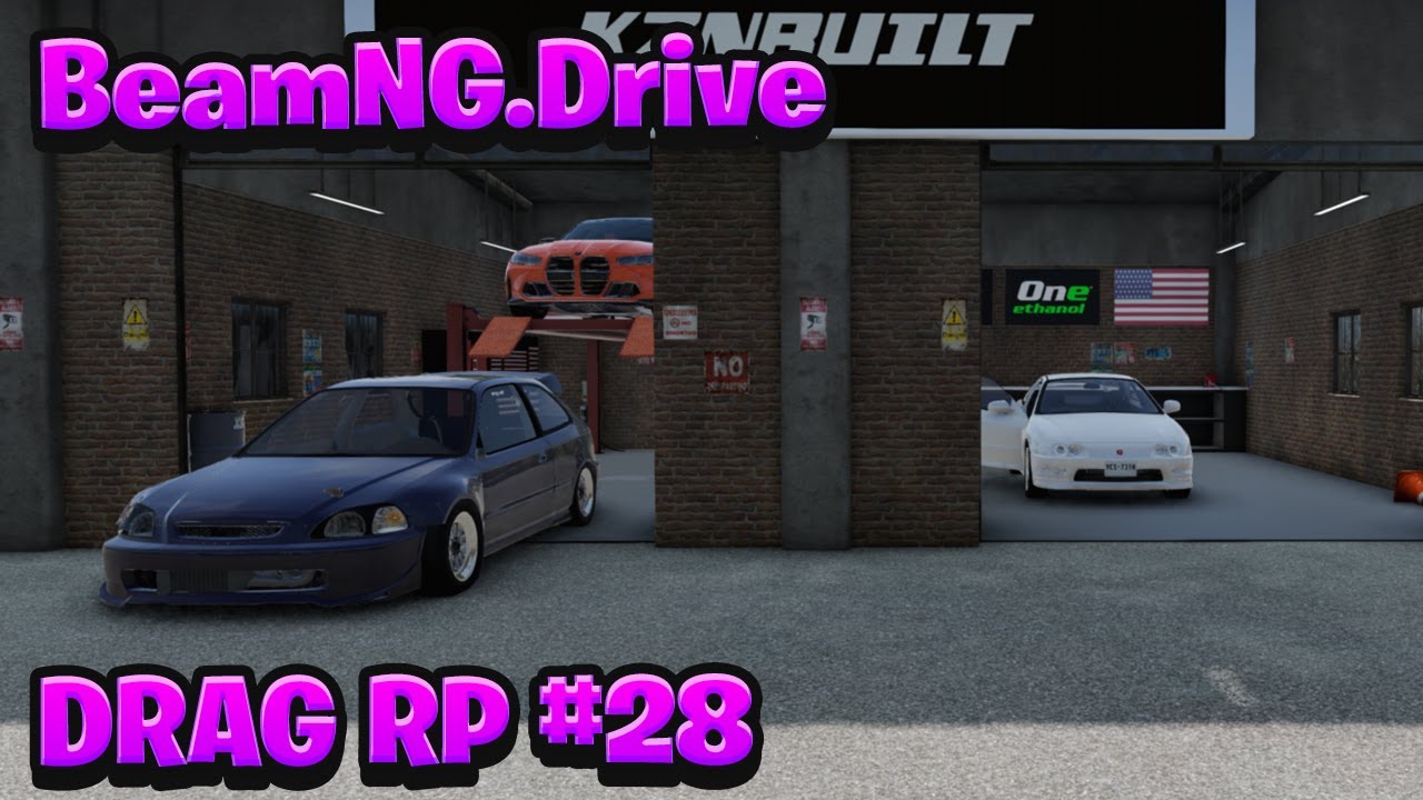 BeamNG Drag Racing RP #28 | EK Hatch Build!!! - YouTube