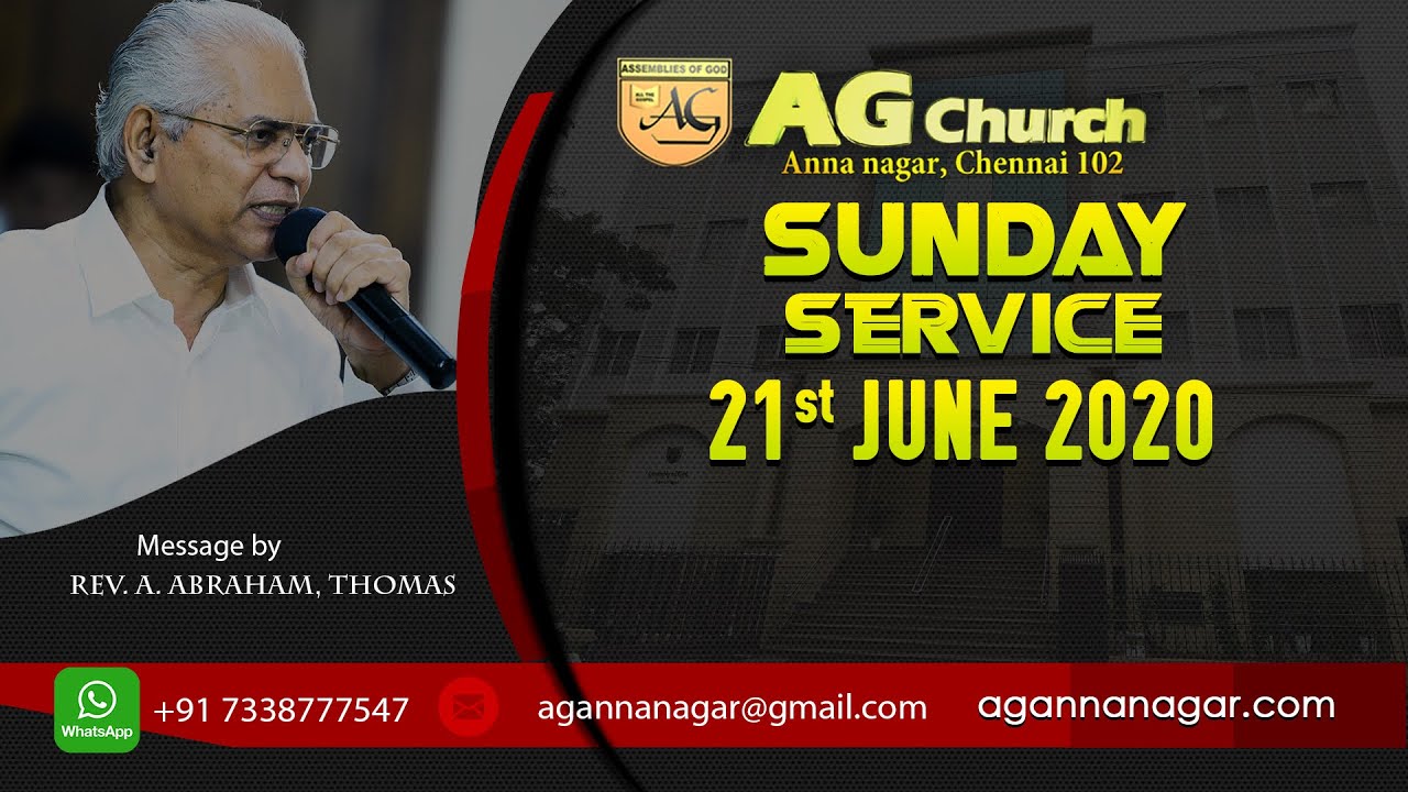 21st JUNE 2020 | SUNDAY SERVICE - 1st 7:00am | 2nd 9:15am |AG CHURCH ...