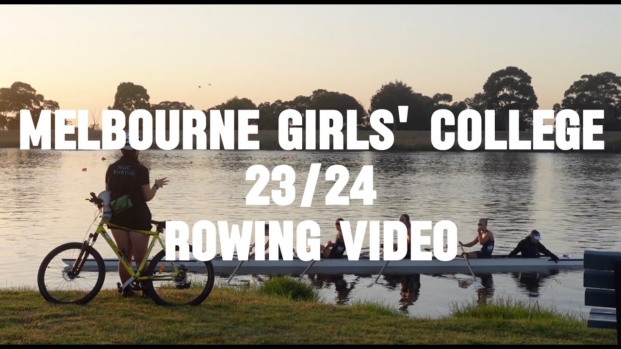 Melbourne Girls' College Rowing 2024 - YouTube