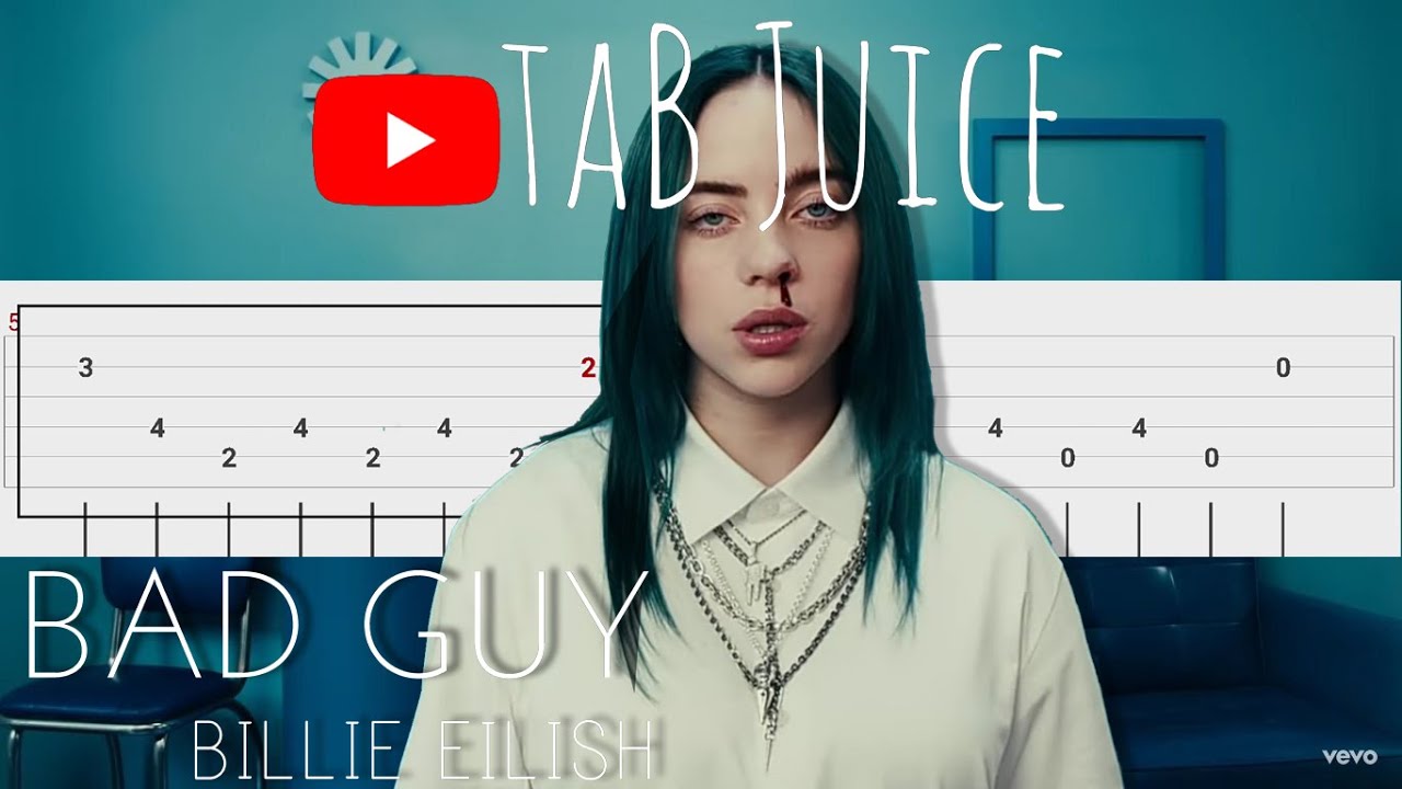 Bad Guy - Billie Eilish | Fingerstyle Guitar Tabs - YouTube