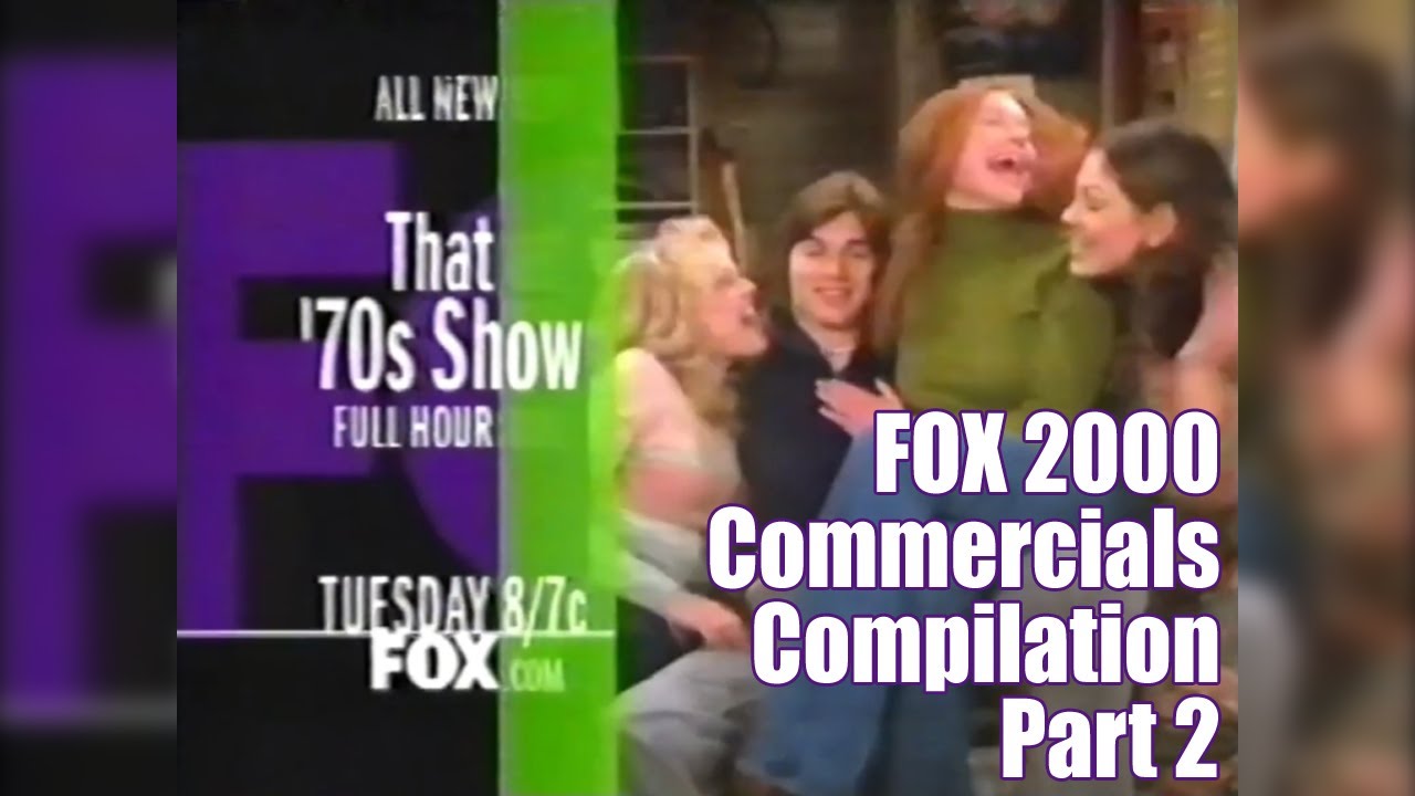 00's Commercials Compilation - FOX 2000 Part 2 - YouTube