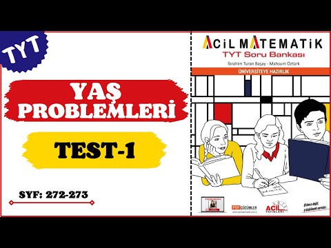2023 ACİL MATEMATİK TYT | YAŞ PROBLEMLERİ | TEST-1 | Syf: 272-273