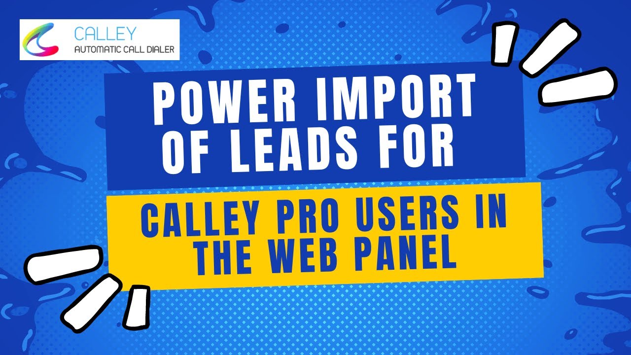How can you Power Import Leads for Calley PRO Subscription? - YouTube