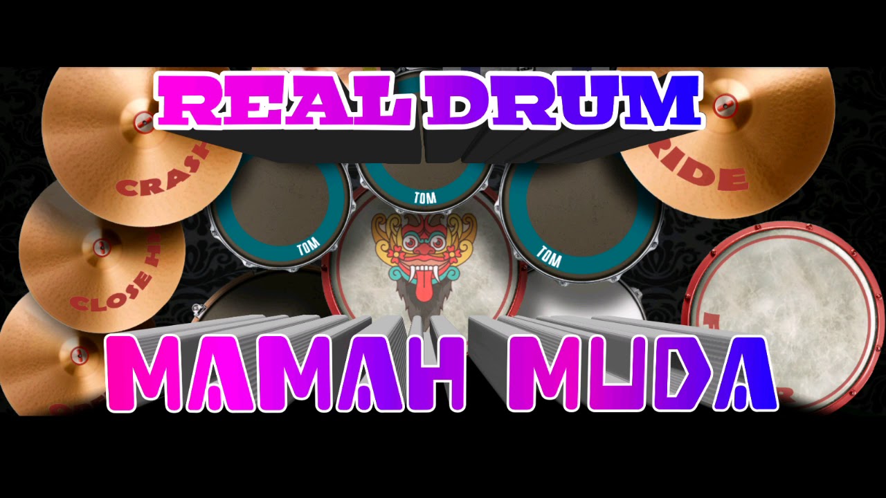 REAL DRUM - MAMAH MUDA - YouTube
