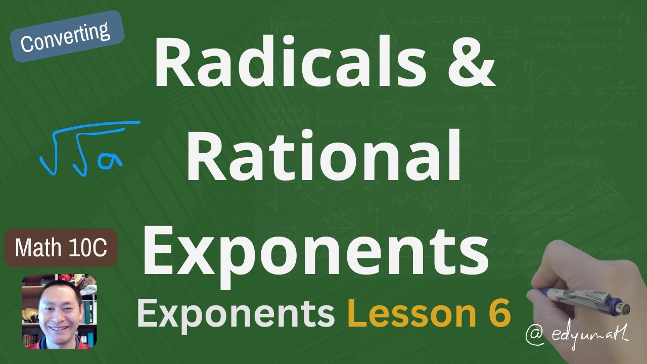 How to Understand Compound Rational Exponents Cont'd Math 10C Exponents ...