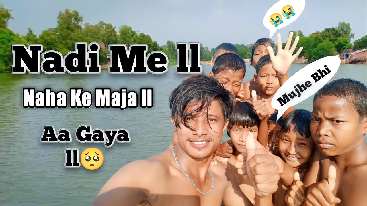 Nadi Me Naha Ke Maja Aa Gaya ll - YouTube