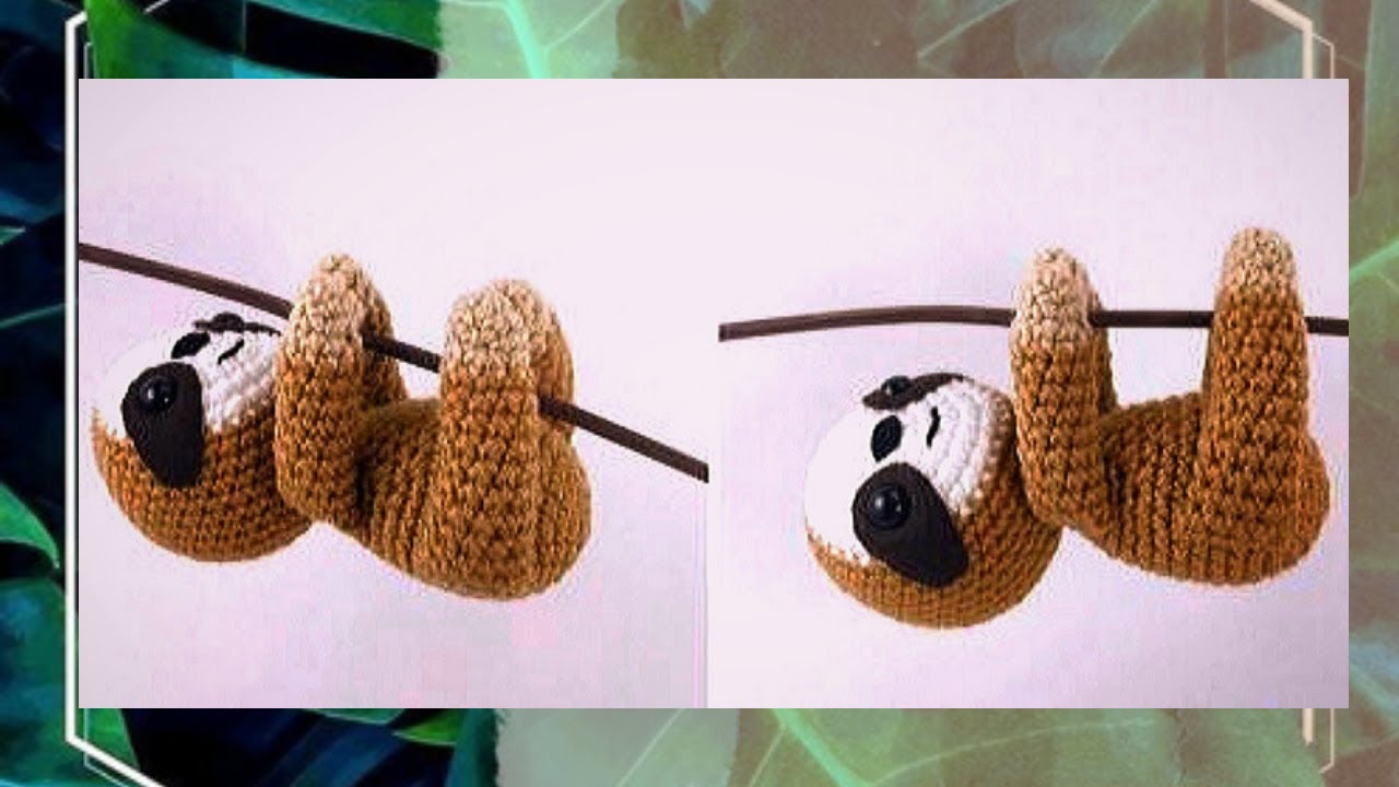 PART 1 : SLOTH EASY CROCHET TUTORIAL - YouTube