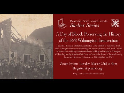 Shelter Series: A Day of Blood: Preserving the History of the 1898 ...