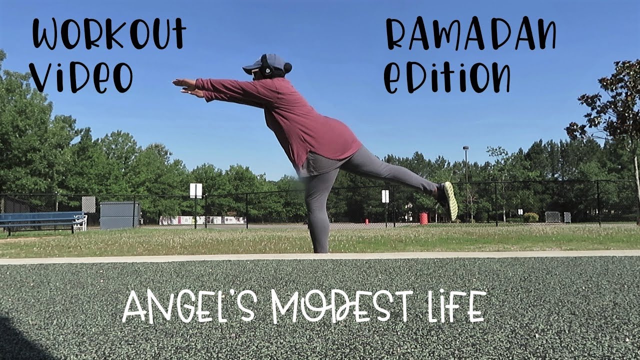 Workout Video Ramadan Edition - Angel's Modest Life - YouTube