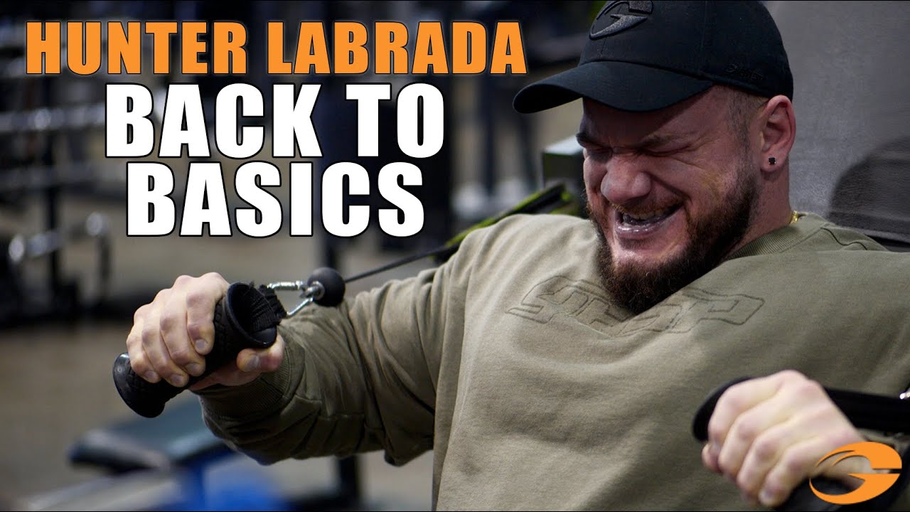 Hunter Labrada - Back To The Basics - YouTube