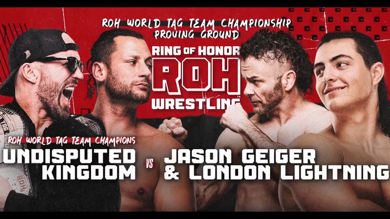 The Undisputed Kingdom vs Jason Geiger, London Lightning ROH HonorClub ...