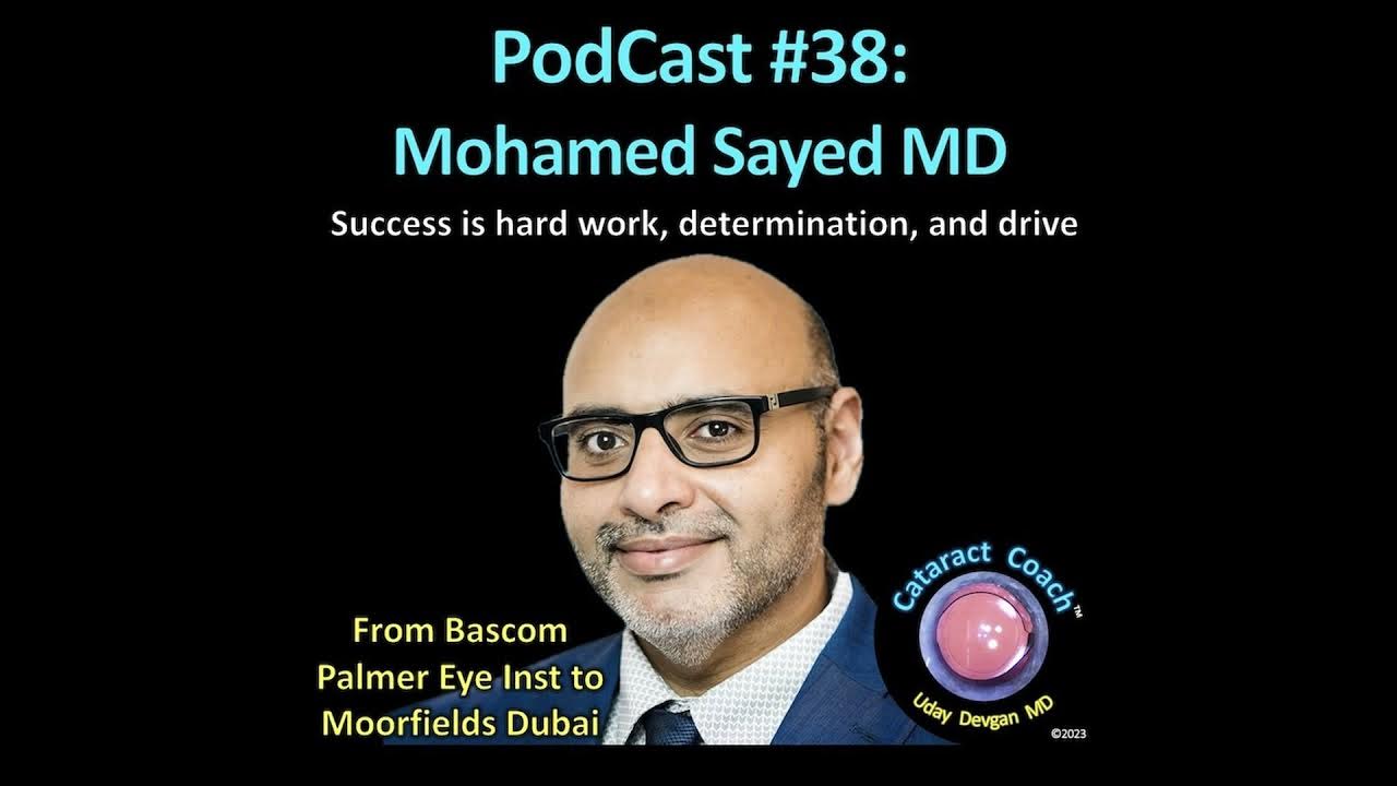 38: CataractCoach PodCast 38: Mohamed Sayed MD - YouTube