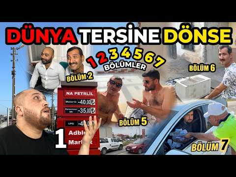 Dünya Tersine Dönse 1 2 3 4 5 6 7 Bölümler - Skeç