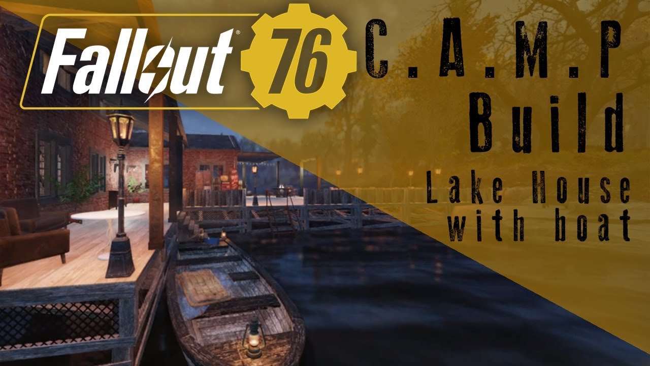 Fallout 76 Lake House with Boat C.A.M.P - YouTube