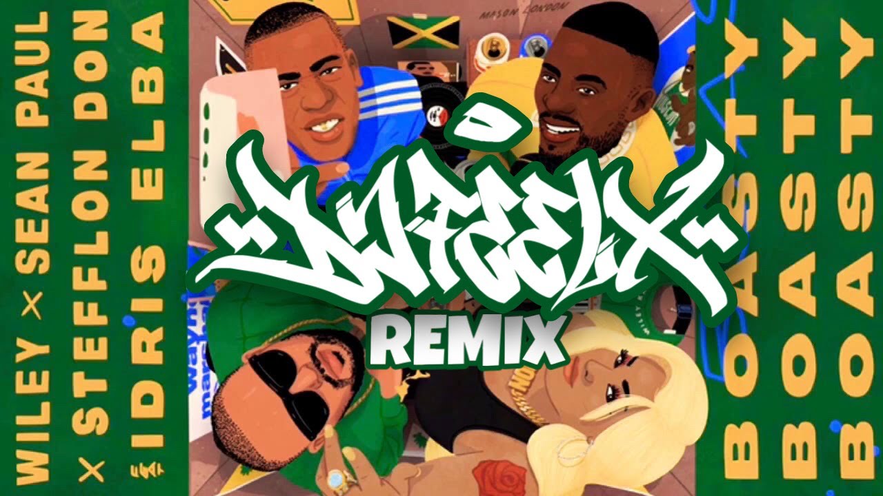 Wiley, Stefflon Don, Sean Paul & Idris Elba - Boasty (DJ FEEL-X RMX ...