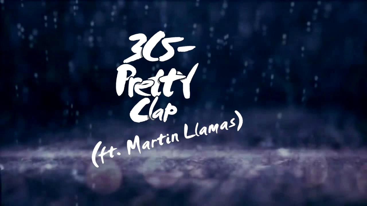 3cs - Pretty Clap (ft. Martin Llamas) - YouTube