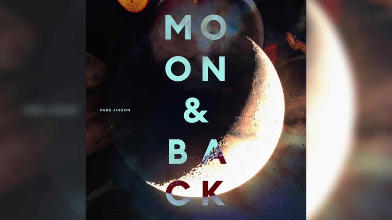 박지훈 (PARK JIHOON) - MOON&BACK AUDIO - YouTube