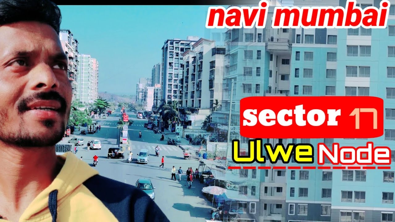 sector 17 ulwe node || navi mumbai || Pinkush vlogs || सेलघर गाँव || - YouTube