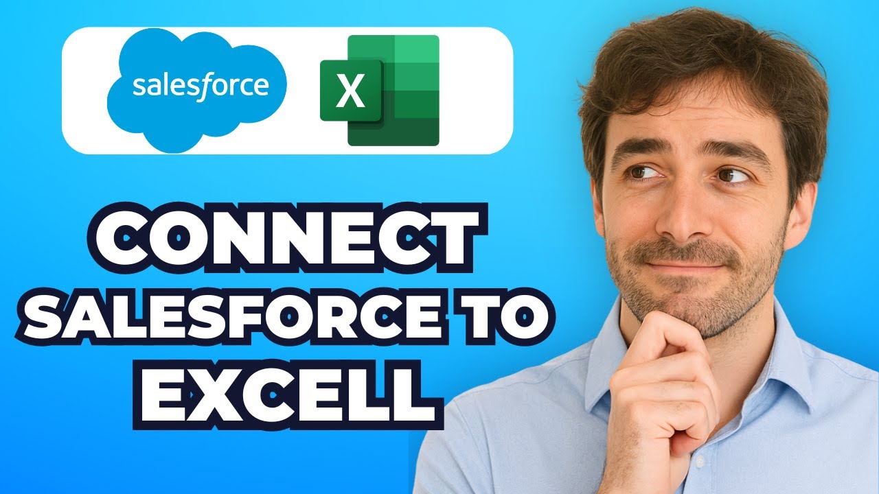 How to Easily Connect Salesforce to Excel (Fast Way) - YouTube