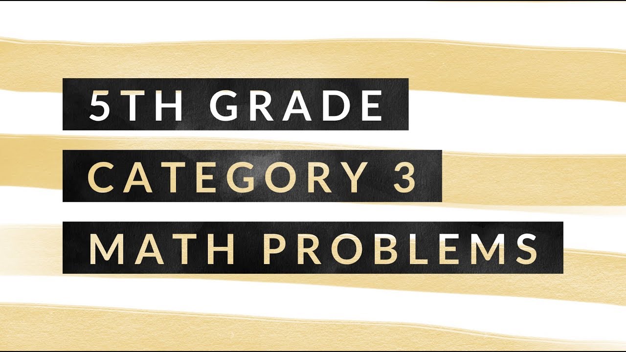 5th grade STAAR 2018 - Math Problems - Category 3 - Part 2 - Exercises ...