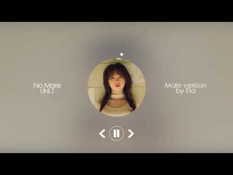 MALE VERSION | UNI.T - No More