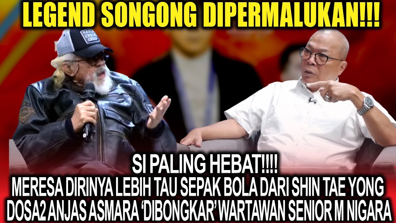 Legend Songong Dipermalukan Mersa Lebih Hebat Dari STY, Dosa2 Anjas ...