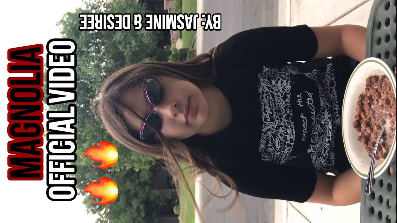 MAGNOLIA OFFICIAL VIDEO - YouTube