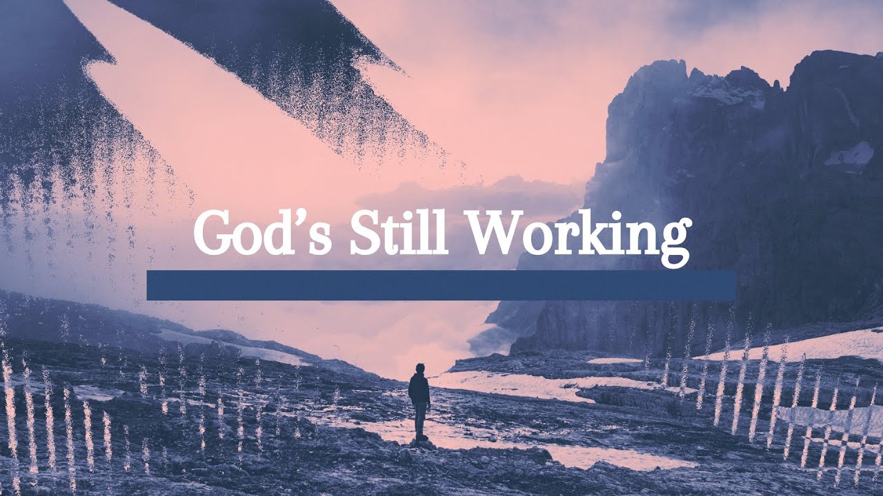 God's Still Working - Nathan Ivey - YouTube