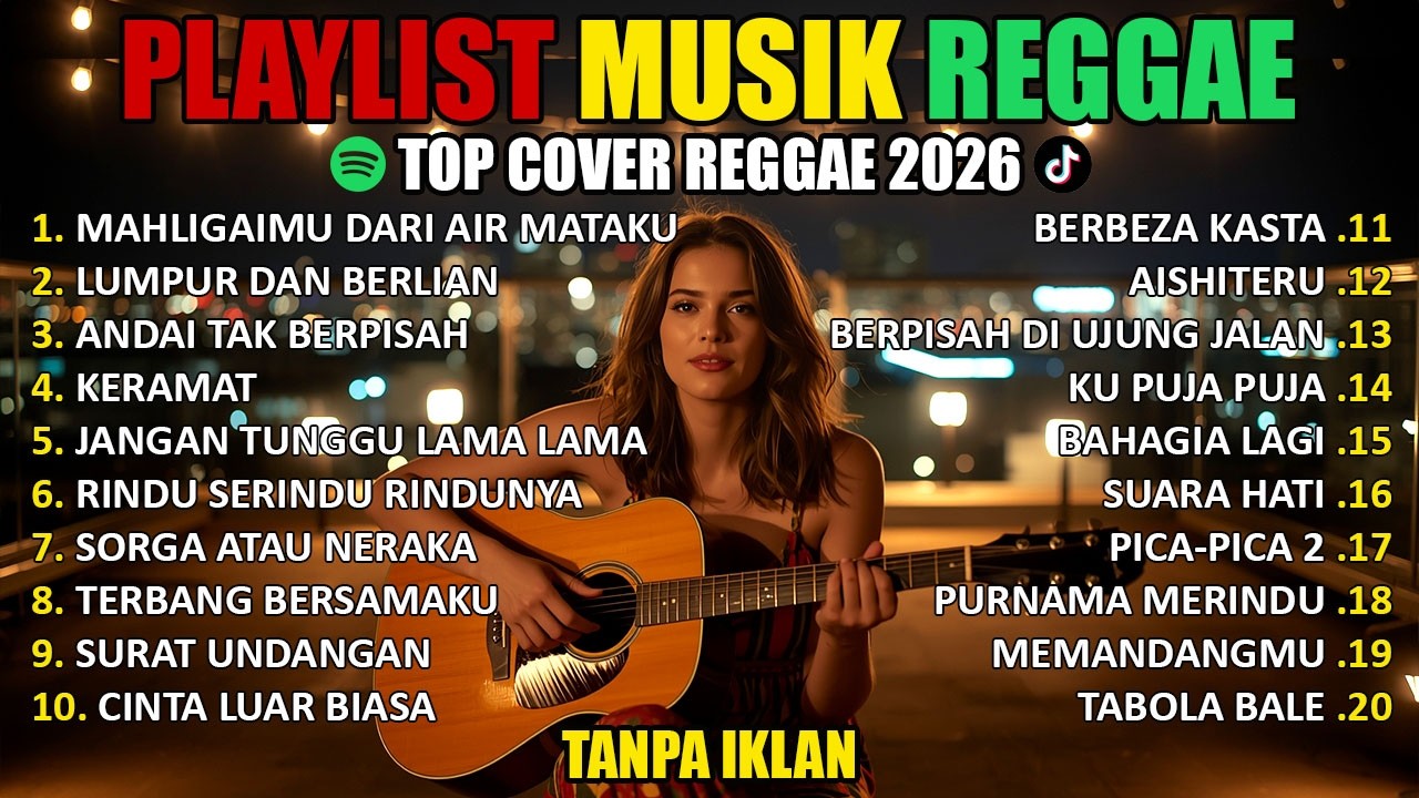 🌴🎧 Full Album Reggae Terbaru 2026 | Rege Rege Musik Santai untuk Santai ...
