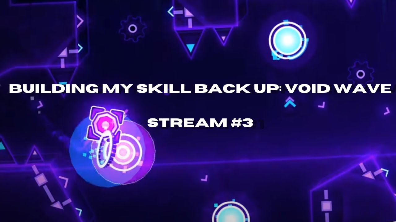 Building my skill back up with Void Wave // Stream #3 - YouTube