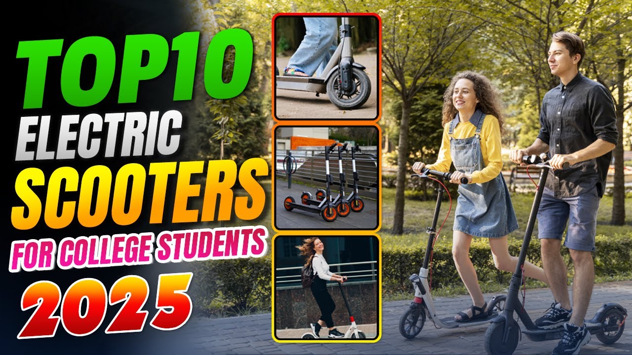 10 Best Electric Scooters for College Students in 2025! 🚀 - YouTube