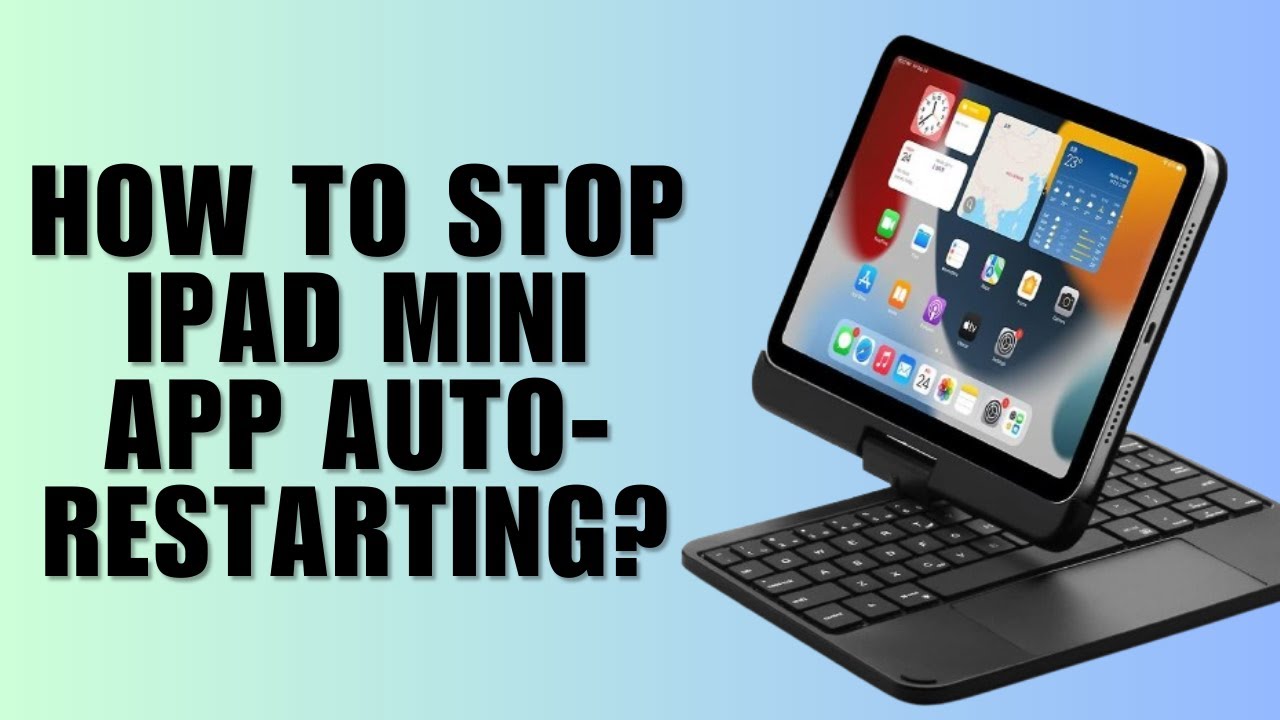 How to Stop iPad Mini App Auto-Restarting? - YouTube