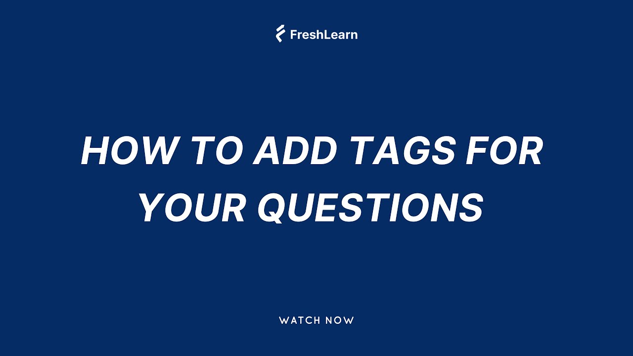 How to Add Tags for Your Questions - YouTube