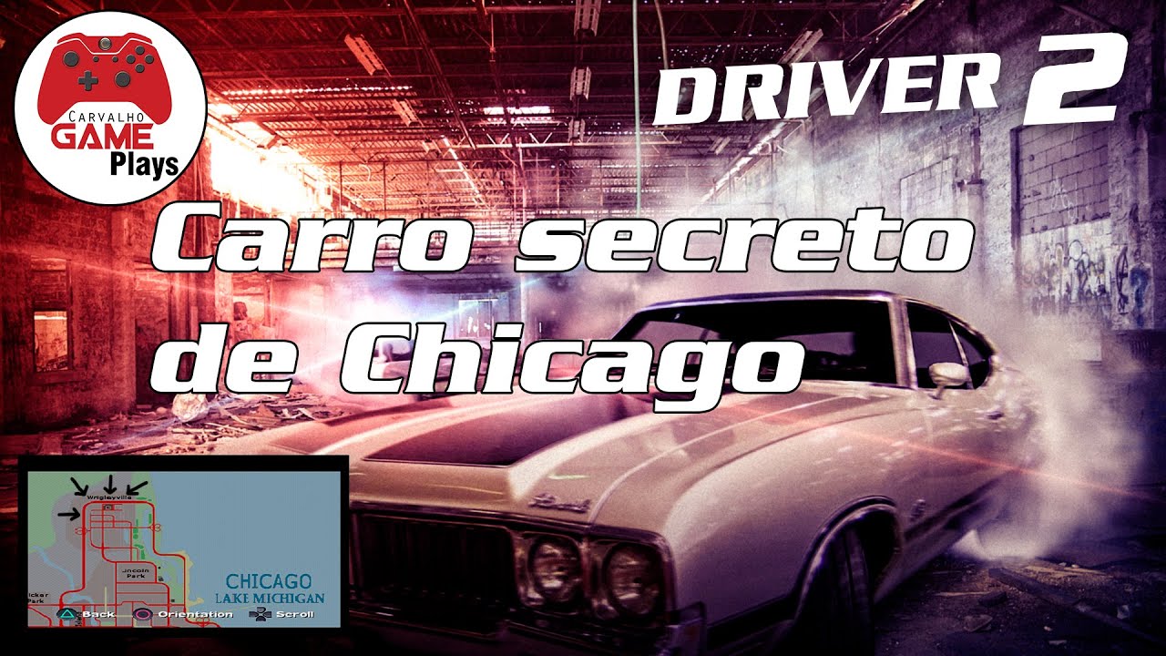 Driver 2 - PS1 / Como encontrar o carro SECRETO de CHICAGO ! - YouTube