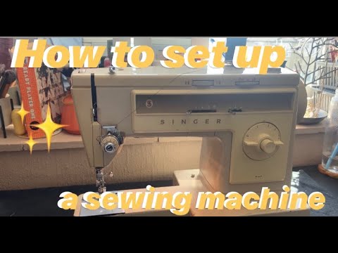 DIY/ How to set up a sewing machine/ Beginner/ How to sew - YouTube
