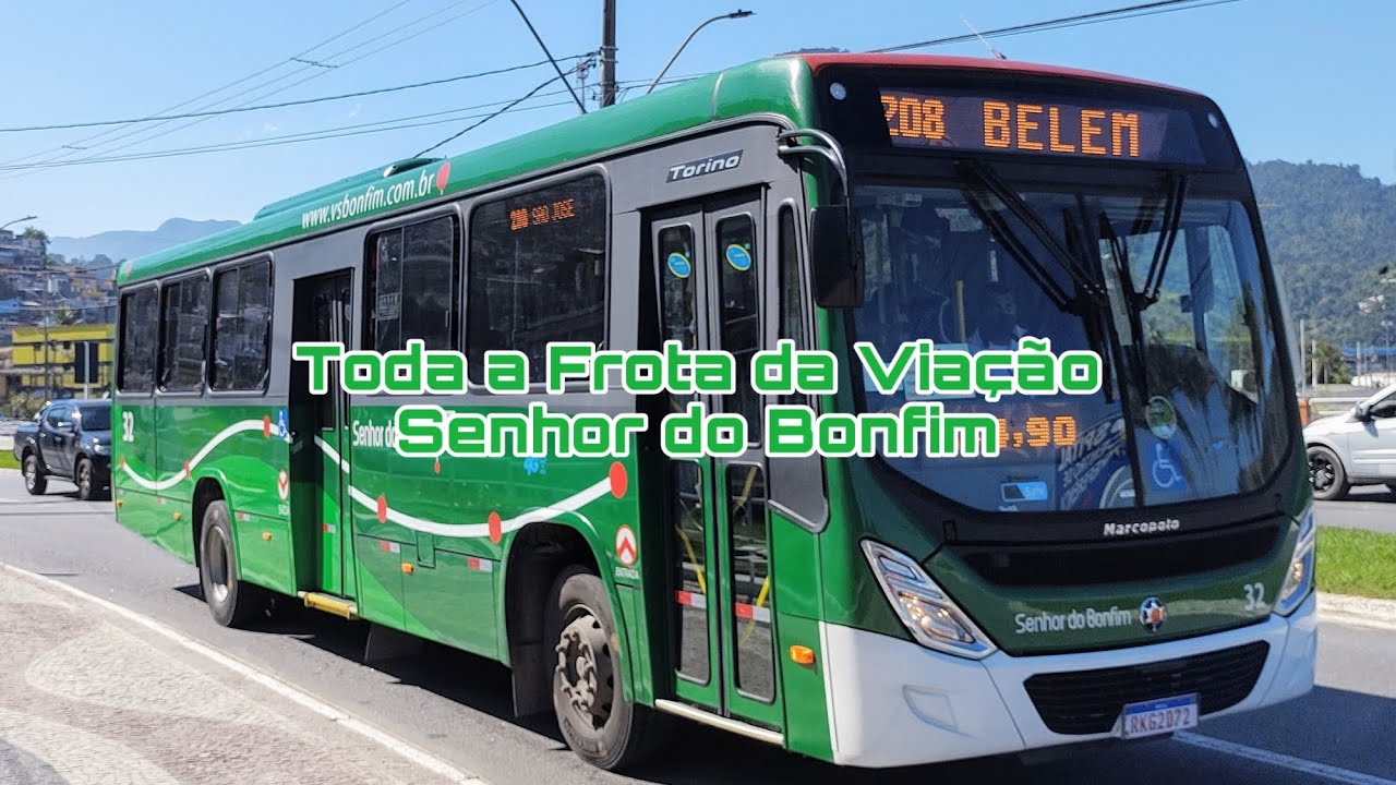 Toda a Frota da Viação Senhor do Bonfim - YouTube