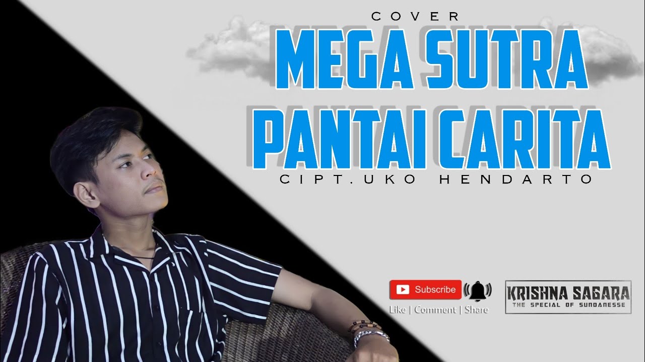 POP SUNDA - MEGA SUTRA PANTAI CARITA || COVER KRISNA SAGARA - YouTube