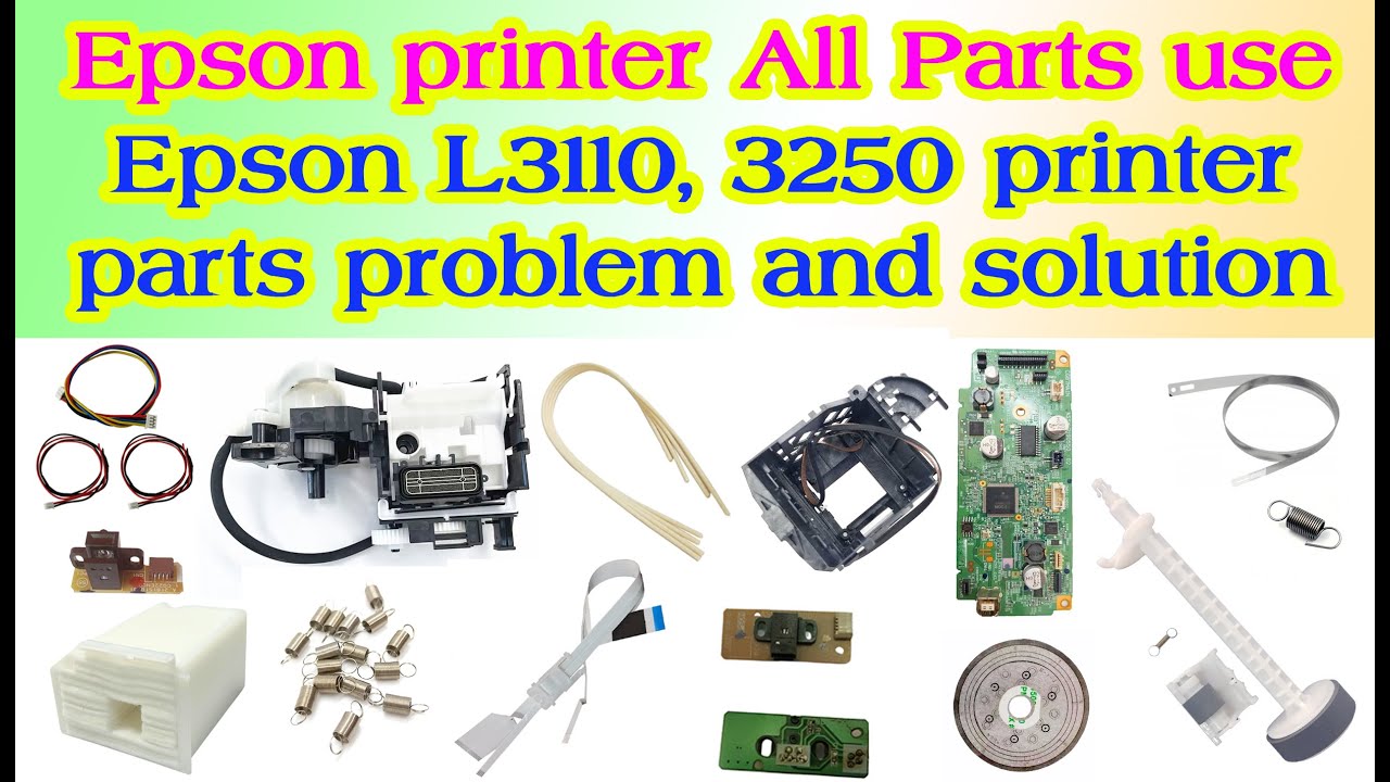 Epson ink tank printer parts || Epson printer parts use Epson printer ...