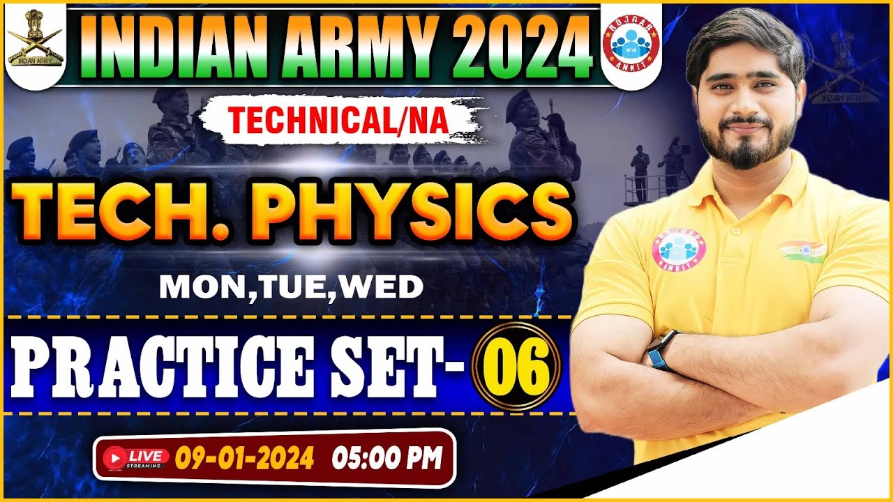 Indian Army 2024 | Army Tech/NA Physics Practice Set #06, Technical Physics PYQ's By Dharmendra ...